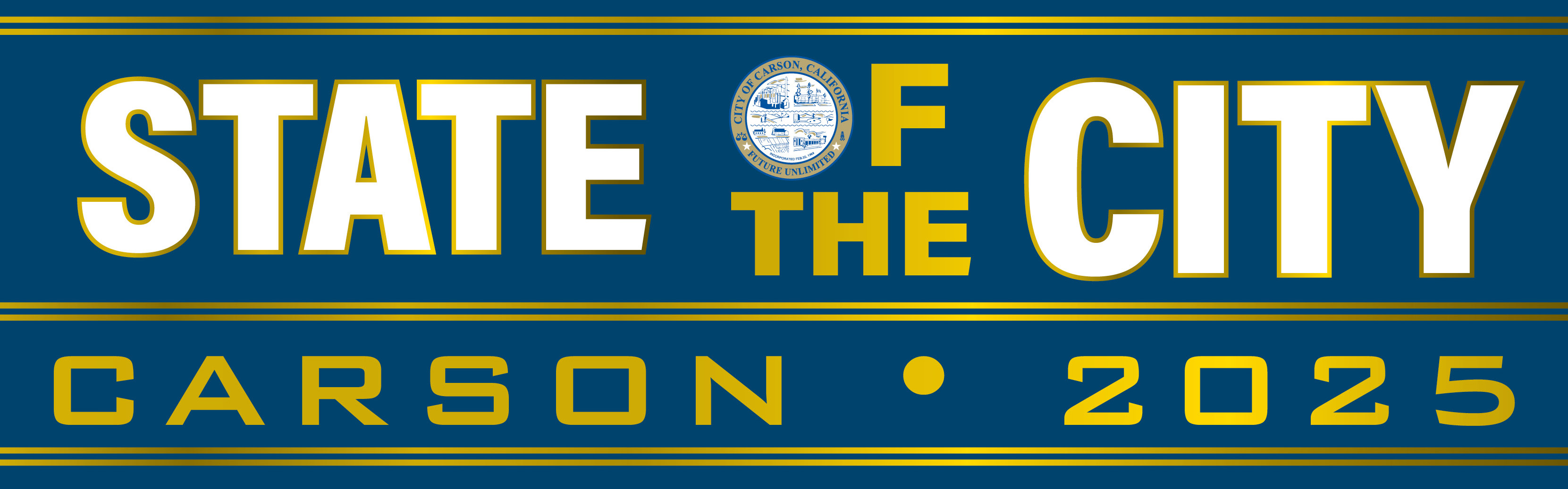 2025 State of The City - City of Carson, CA